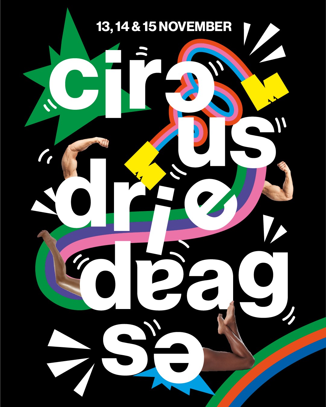 CIRCUSDRIEDAAGSE - Uitagenda Rotterdam